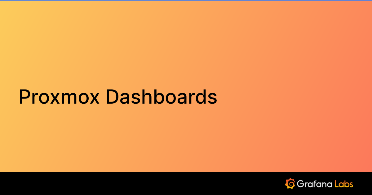Proxmox Dashboards | Grafana Labs